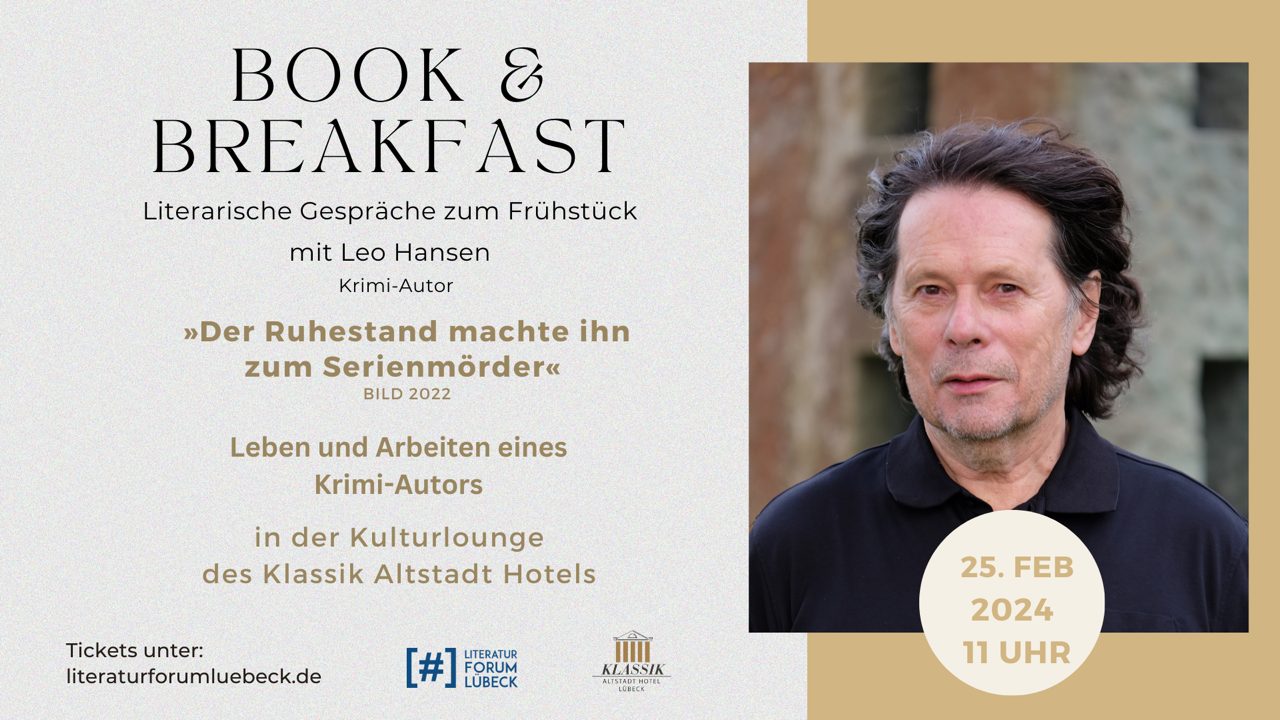 Book & Breakfast: "Spannende Krimis zum Frühstück" mit Leo Hansen am 25 ...